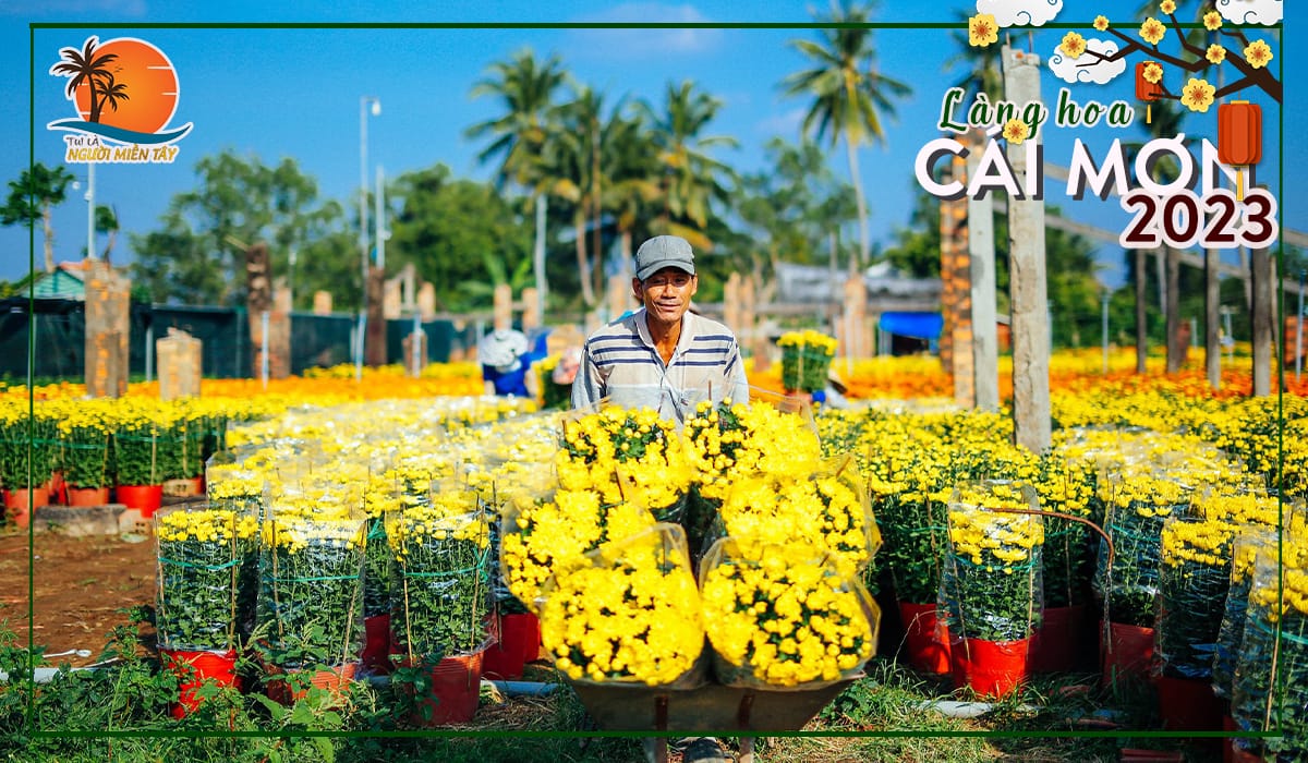 Du xuân tại làng hoa Cái Mơn 2023